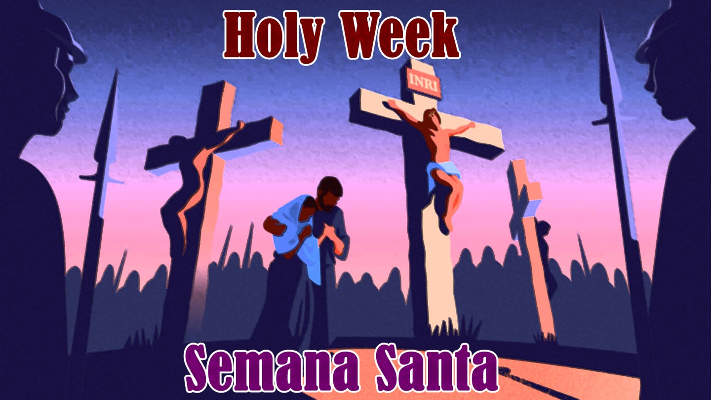 2026 Holy Week / Semana Santa – Saint Joseph Church